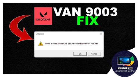 Fixing Valorant Vanguard Error Code VAN 9003 Secure Boot Partition