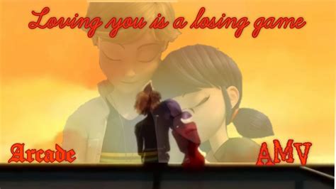 Arcade Loving You Is A Losing Game AMV Miraculous Ladybug AMV Edit