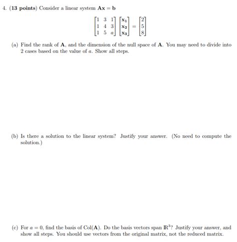 solved 4 13 points consider a linear system ax b [1 3 1