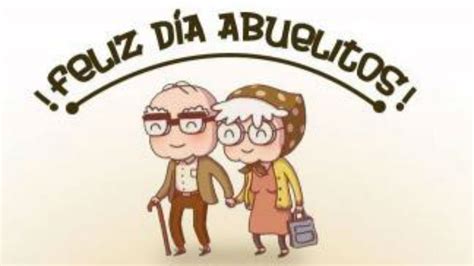 Los Abuelos Feliz Dia Del Abuelo Dia Del Abuelo Frases Para Abuelos