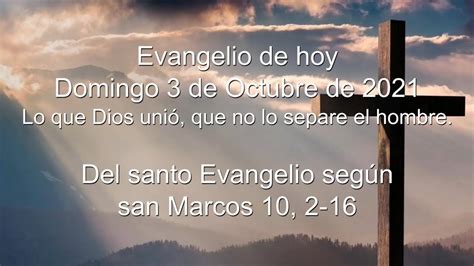 Evangelio según san Marcos 10 2 16 Evangelio de hoy domingo 3 de