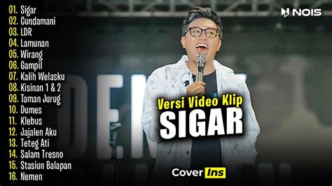 Denny Caknan Sigar Cundamani Full Album Terbaru 2024 YouTube