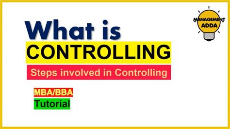 What Is Controlling In Management Steps Involved In Controlling