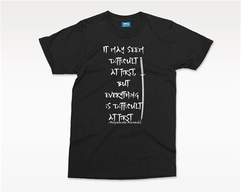 Japanese Samurai Quote T Shirt Miyamoto Musashi Saying Japan Etsy