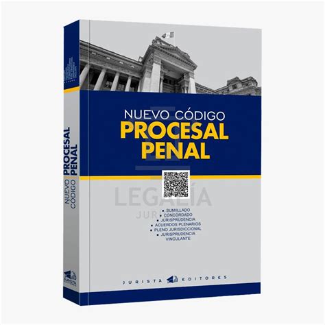 Nuevo C Digo Procesal Penal Librer A Legalia Jur Dica