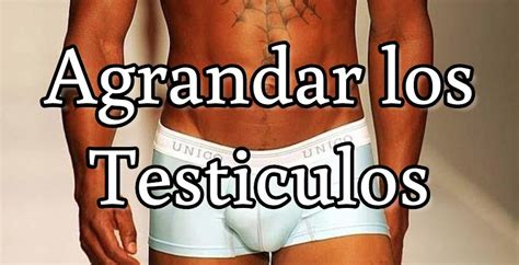 7 Métodos para Agrandar y Alargar el Pene Hazlo Crecer RÁPIDO