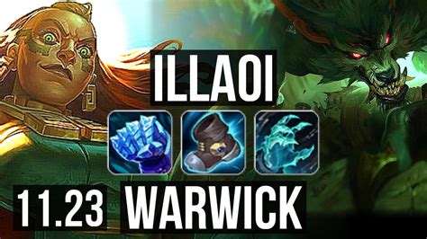 ILLAOI Vs WARWICK TOP Rank 7 Illaoi BR Master 11 23 YouTube
