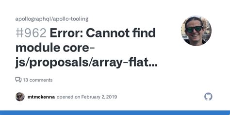 Error Cannot Find Module Core Js Proposals Array Flat And Flat Map