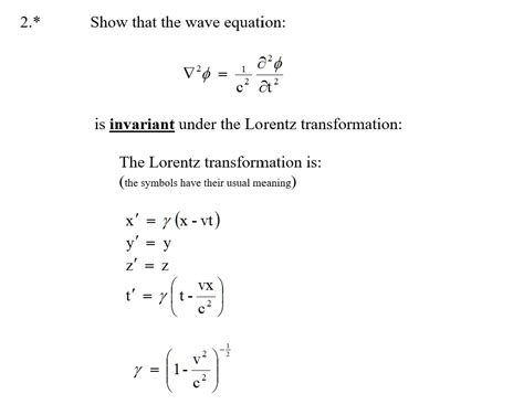 solved show that the wave equation 2 is invariant under the lorentz transformation the
