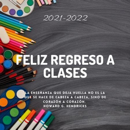 Feliz regreso a clases 2021 Imágenes con frases de bienvenida a la