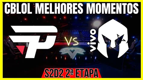 Pain Vs Vks Highlights Do Jogo Cblol Etapa S D Rodada Pain