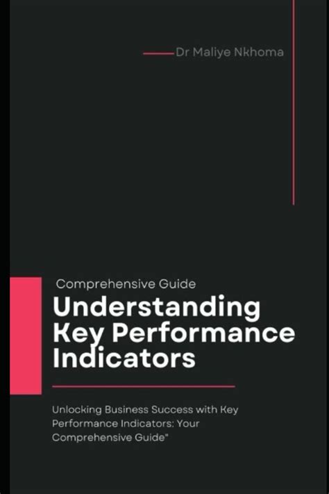 Understanding Key Performance Indicators Kpis Key Performance