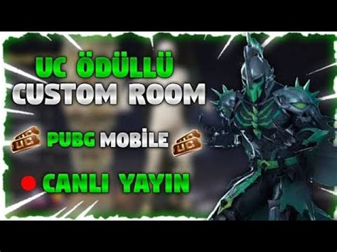 PUBG MOBİLE UC ÖDÜLLÜ CUSTOM ROOM PUBG MOBİLE CANLI YAYIN YouTube
