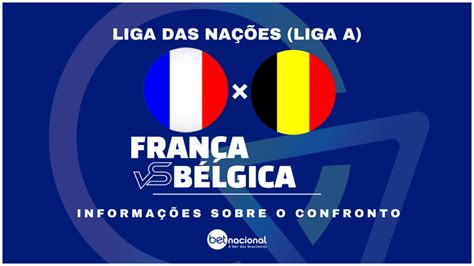 França x Bélgica onde assistir ao vivo horário escalações e