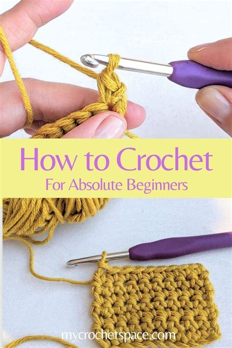 Crochet For Absolute Beginners How To Crochet For Absolute Beginners