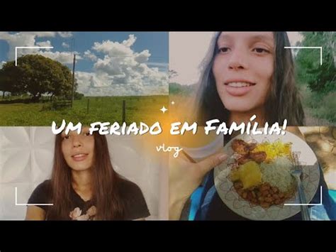 VLOG de um feriado em Família Mostrei meu almoço e uma conversa