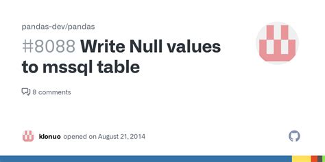 write null values to mssql table · issue 8088 · pandas dev pandas · github