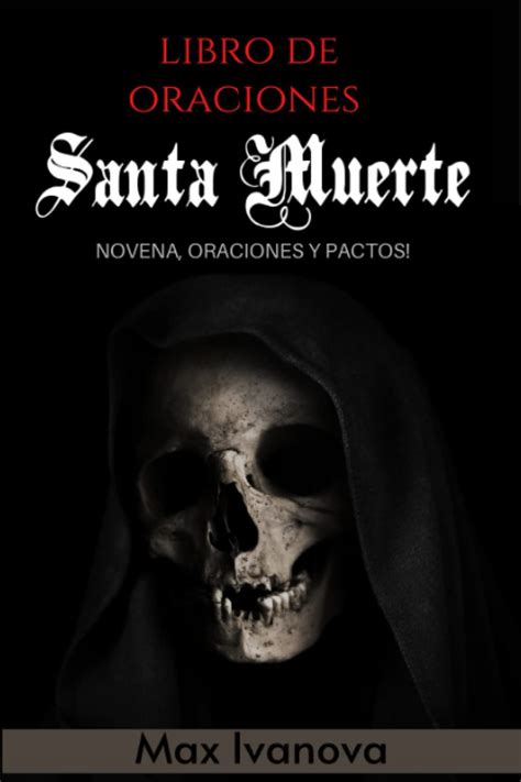 Oración efectiva a la Santa Muerte para recuperar a tu amor Catalogo