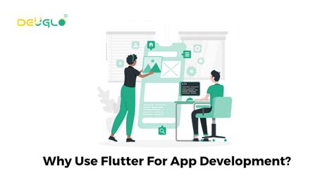 What Is Flutter Why Use Flutter For App Development DEUGLO