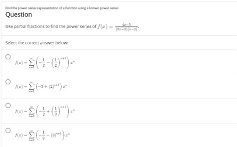 solved find the power series representation of a function