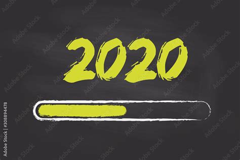 2020 Ladebalken Auf Tafel Gezeichnet Mit Kreide Stock Vector Adobe Stock