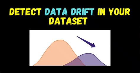easiest way to detect data drift in your dataset using evidently in python 2024 machine