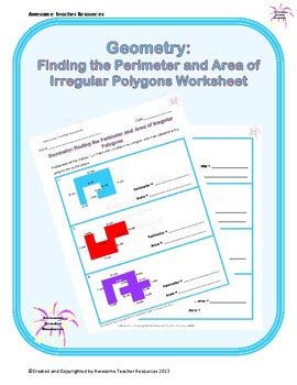 Geometry Finding The Perimeter And Area Of Irregular Polygons Worksheet