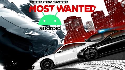Need For Speed Most Wanted Android YouTube