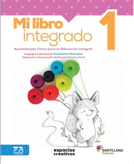 Mi Libro Integrado Preescolar Aprendizajes Clave Santillana