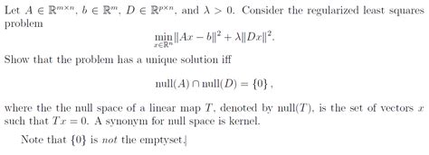 consider the following regularized least squares