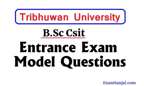 Bsc Csit Entrance Model Questions Paper Tu Model Questions Exam Sanjal