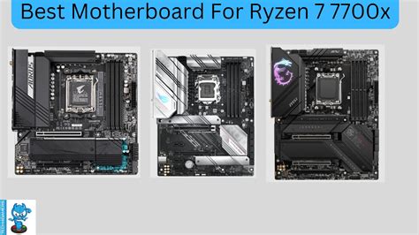 These Are The 6 BEST Motherboards For Ryzen 7 7700X Tech4Gamers