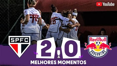 S O Paulo X Red Bull Bragantino Melhores Momentos Rodada