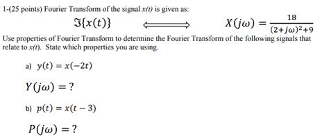 solved 1 25 points fourier transform of the signal x is