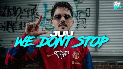 Juu We Dont Stop Rap La Rue Round Youtube