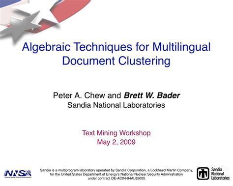 algebraic techniques for multilingual document clustering brett w bader sandia national