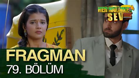 Her Halimle Sev 79 Bölüm Fragman Analiz YouTube