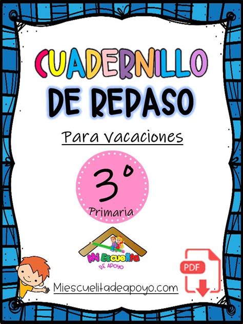 Cuadernillo De Repaso Para Vacaciones De Tercer Grado 2021