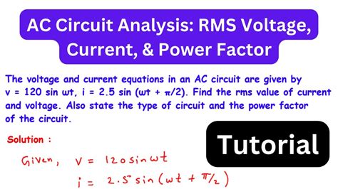 Series RC Circuit AC Analysis Finding RMS Voltage And Current Type Of
