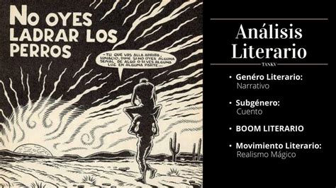 Analisis Literario No Oyes Ladrar A Los Perros Tan UDocz