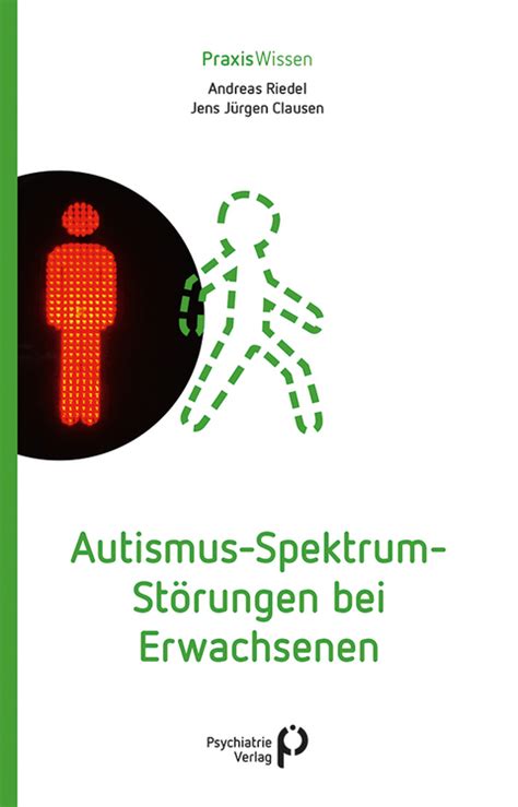 Autismus Spektrum Störungen bei Erwachsenen von Andreas Riedel ISBN
