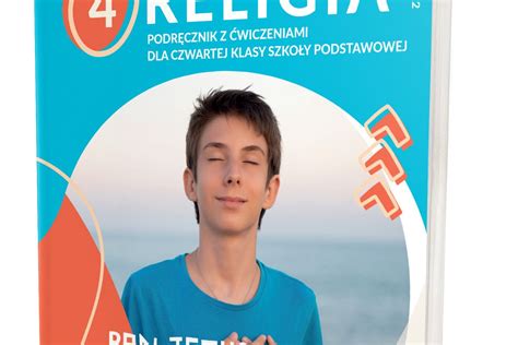 Religia sp kl 4 podręcznik z ćwiczeniami cz 2 Pan Jezus jest naszym