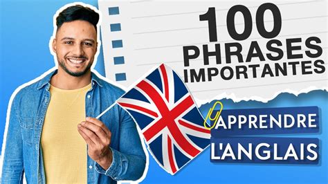 100 PHRASES LES PLUS IMPORTANTES APPRENDRE L ANGLAIS YouTube
