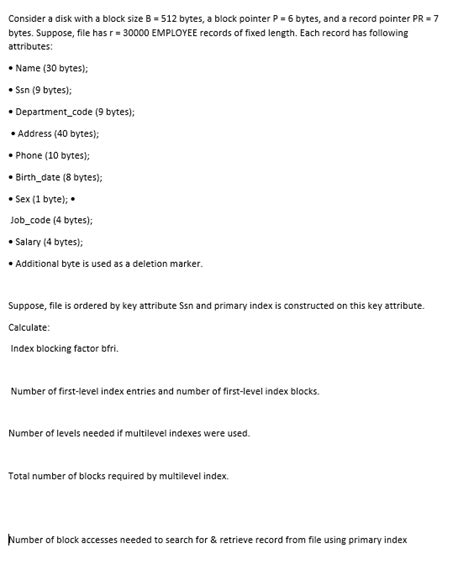 solved consider a disk with a block size b 512 bytes a
