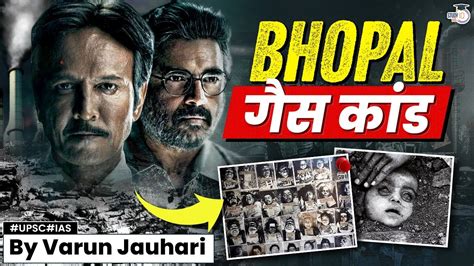 True Story Of Bhopal Gas Tragedy 1984 The Railway Men UPSC GS3