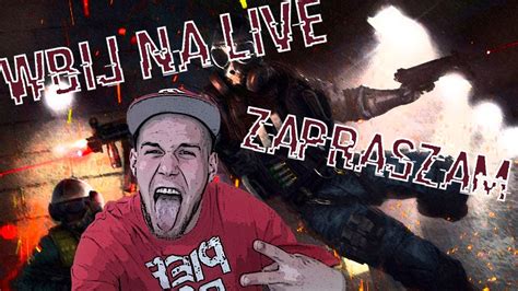 NA ŻYWO Wracamy Po Przerwie na YT Cs Go Ememki z Ekipą i Widzami
