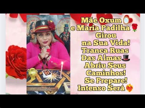 Oxume Maria PadilhaGirou Na Sua Vida Tranca RuasAbriu Seus