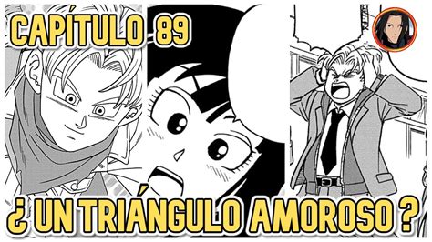 Dbs Manga 89 Dragon Ball Super Le Entra Fuerte Al Romance Trunks Vs Future Trunks Análisis