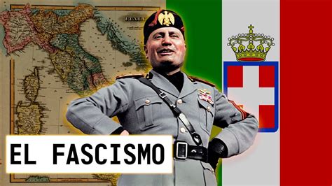 El Fascismo Italiano Origen Y Caracter Sticas Youtube