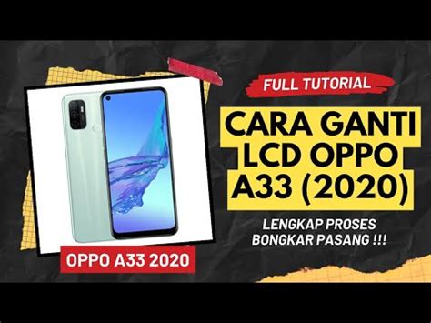 Cara Mudah Ganti Lcd Hp Oppo A Full Tutorial Youtube